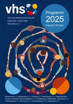 Aktuelles Programmheft Herbst/Winter 2025/26 | vhs Dachau Land e.V.